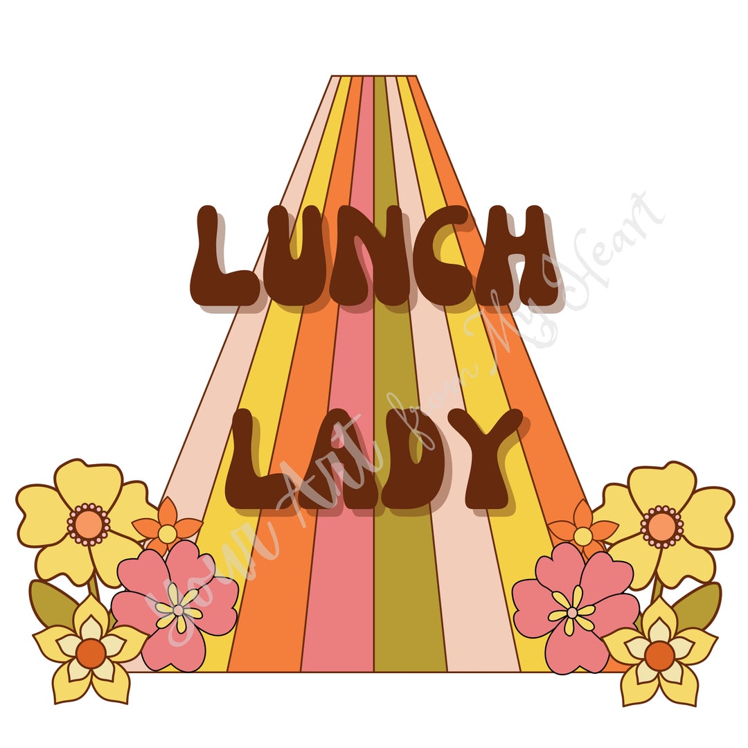 Lunch Lady Print, SVG PNG DXF, Teacher Appreciation, File for Stickers ...