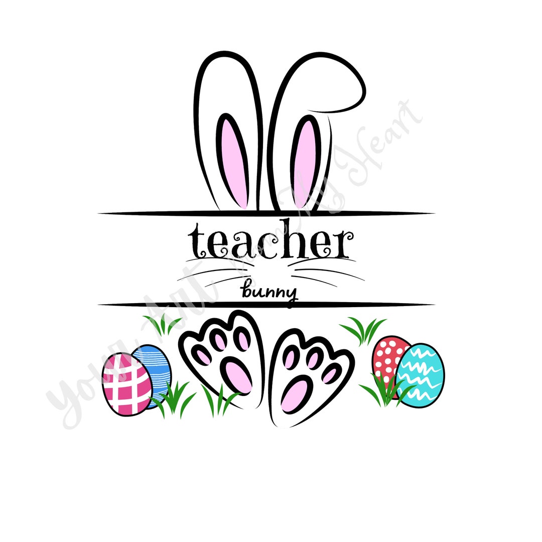 Teacher Bunny Svg, Dxf, Png, Easter Teacher File, Files for Shirts ...