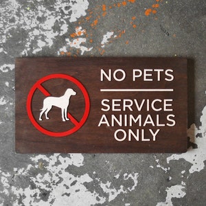 No Pets Allowed Service Animals Only Sign Business Policy - Etsy