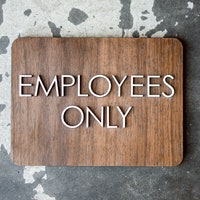 Employees Only Office Lettered Sign - Private Keep Out - Staff Only ...