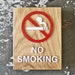 Exterior Oak No Smoking Sign 7x9 Size Solid Wood With Raised Tactile ...