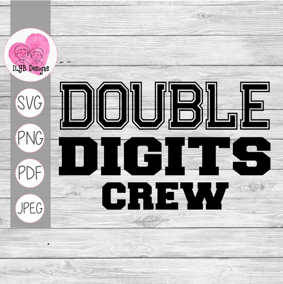 Double Digits Crew 10th Birthday SVG Cut File (digital Download) - Etsy