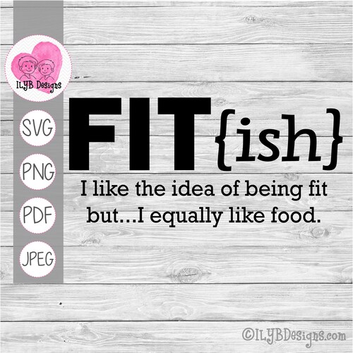 Fitish SVG Fit-ish Svg Fitish Definition Funny - Etsy
