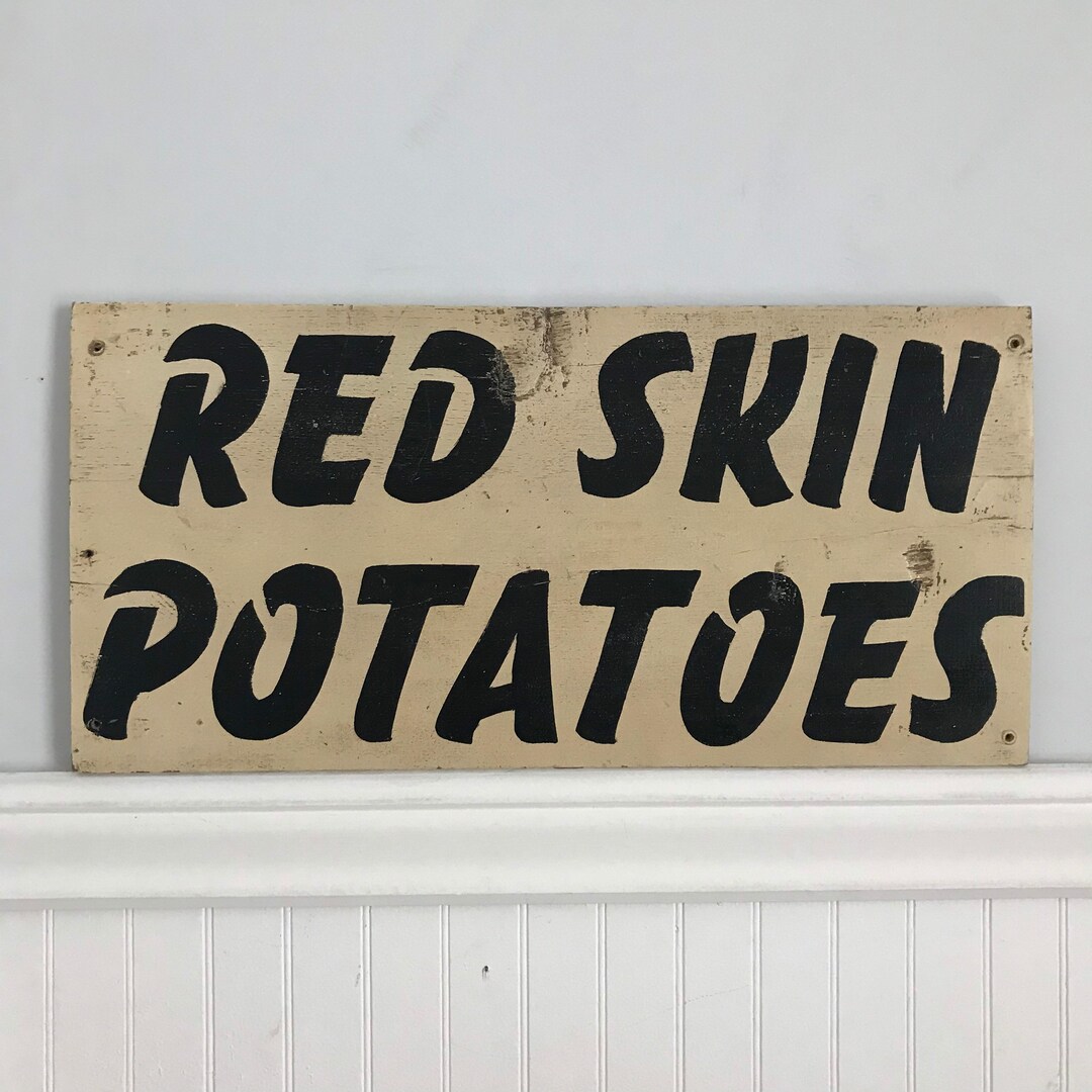 Antique Wood Sign Red Skin Potatoes Potato Sign Folk Art Sign Farm Sign ...