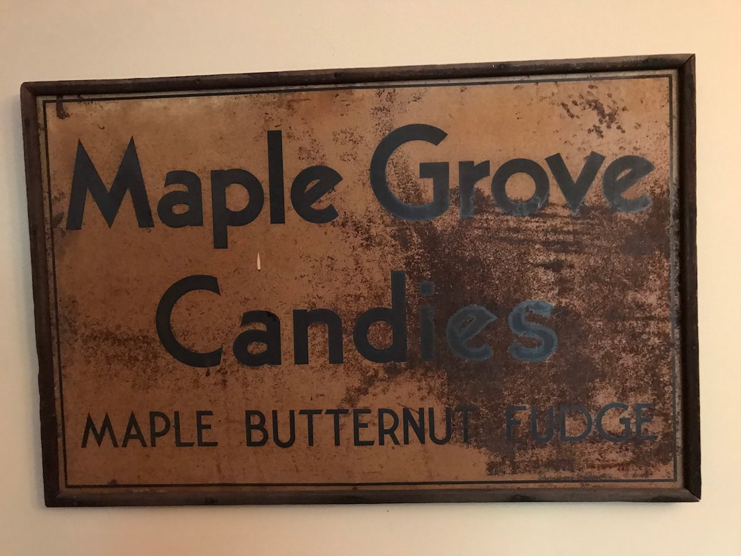 Antique Candy Sign Maple Fudge Sign Folk Art Sign Farm Sign Maple Grove ...