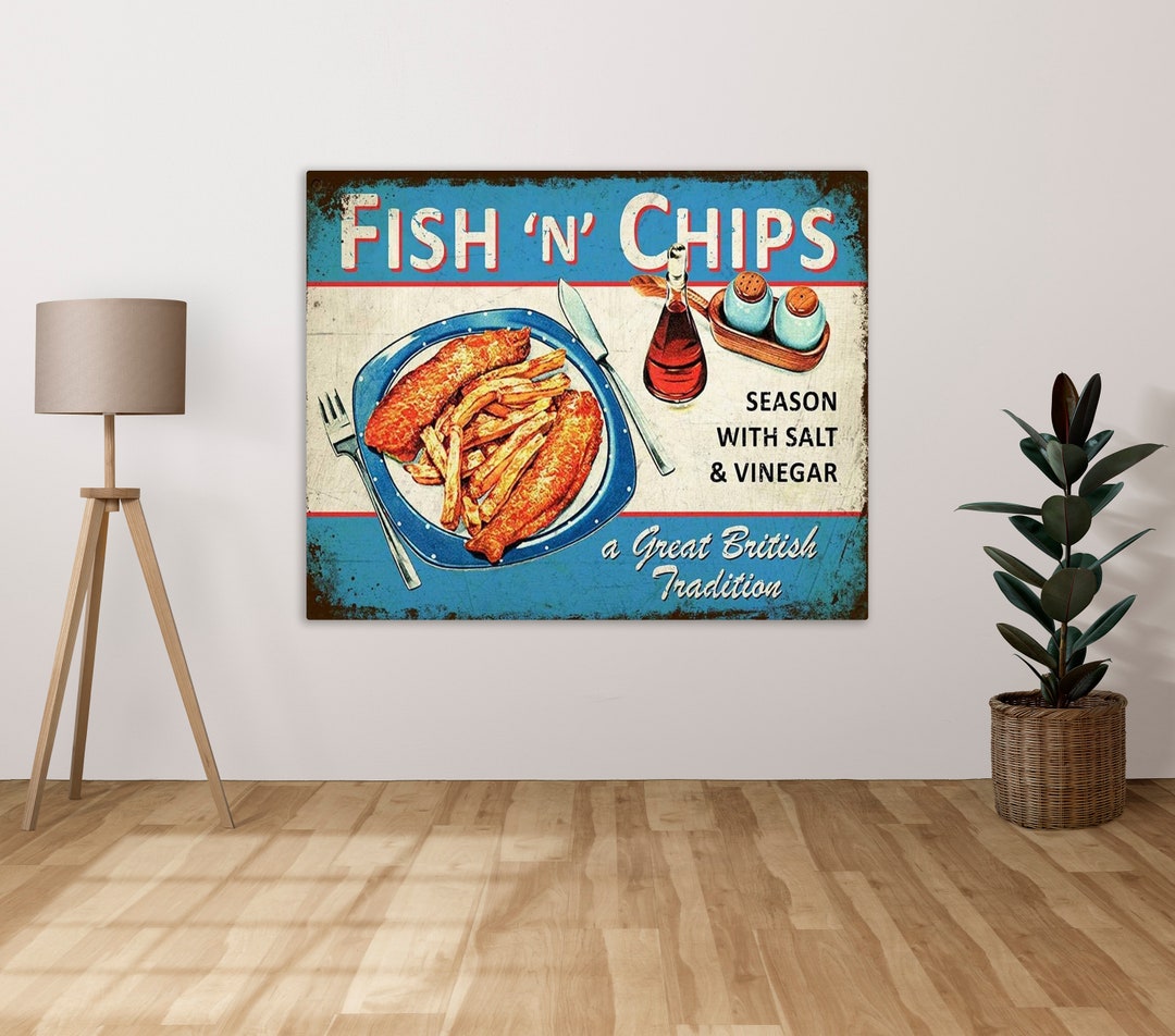 Fish N Chips A Great British Tradition - Metal Sign Metal Plaque Wall ...
