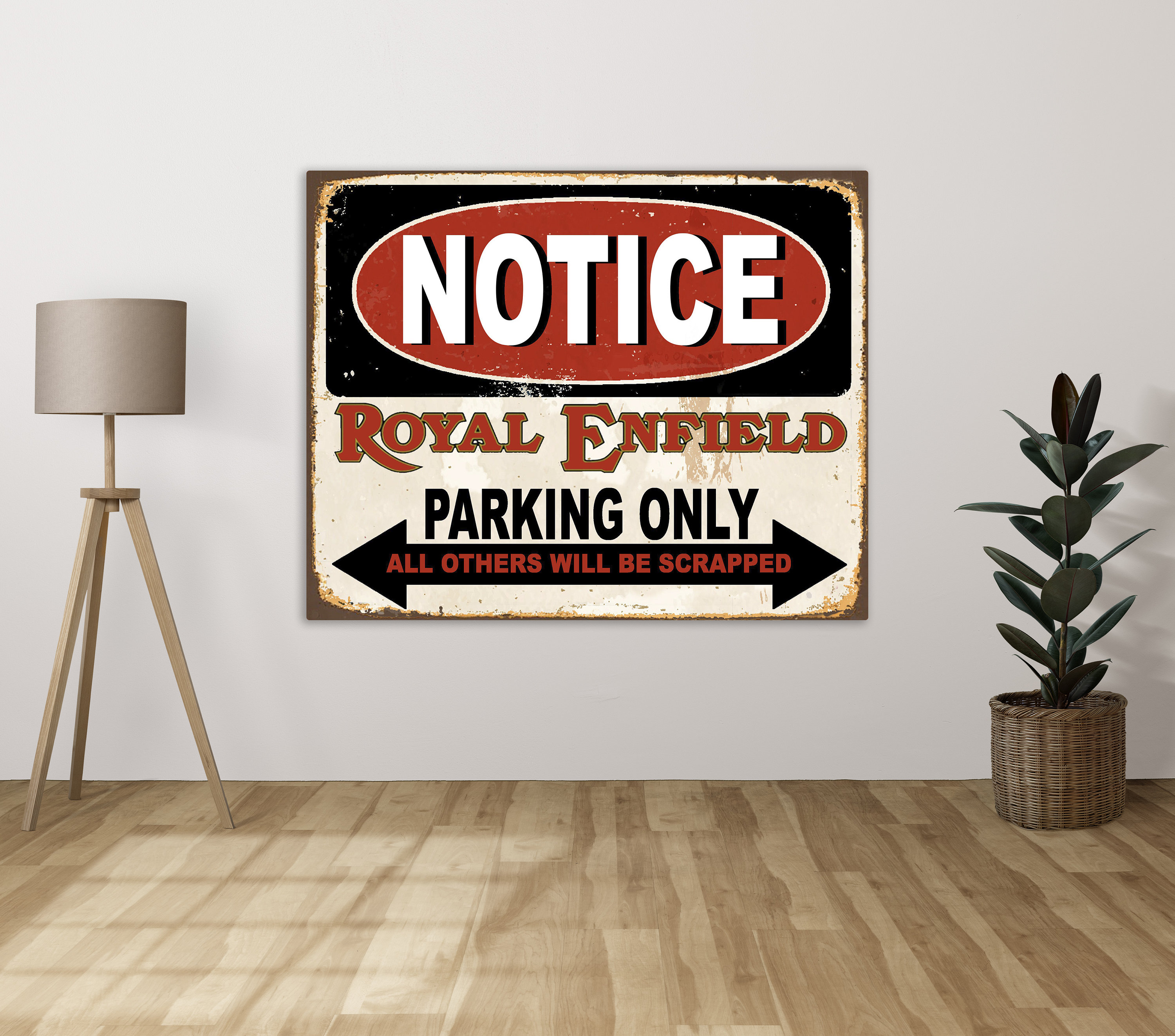 Notice Royal Enfield Parking Only All Others Will Be Scrapped - Metal ...