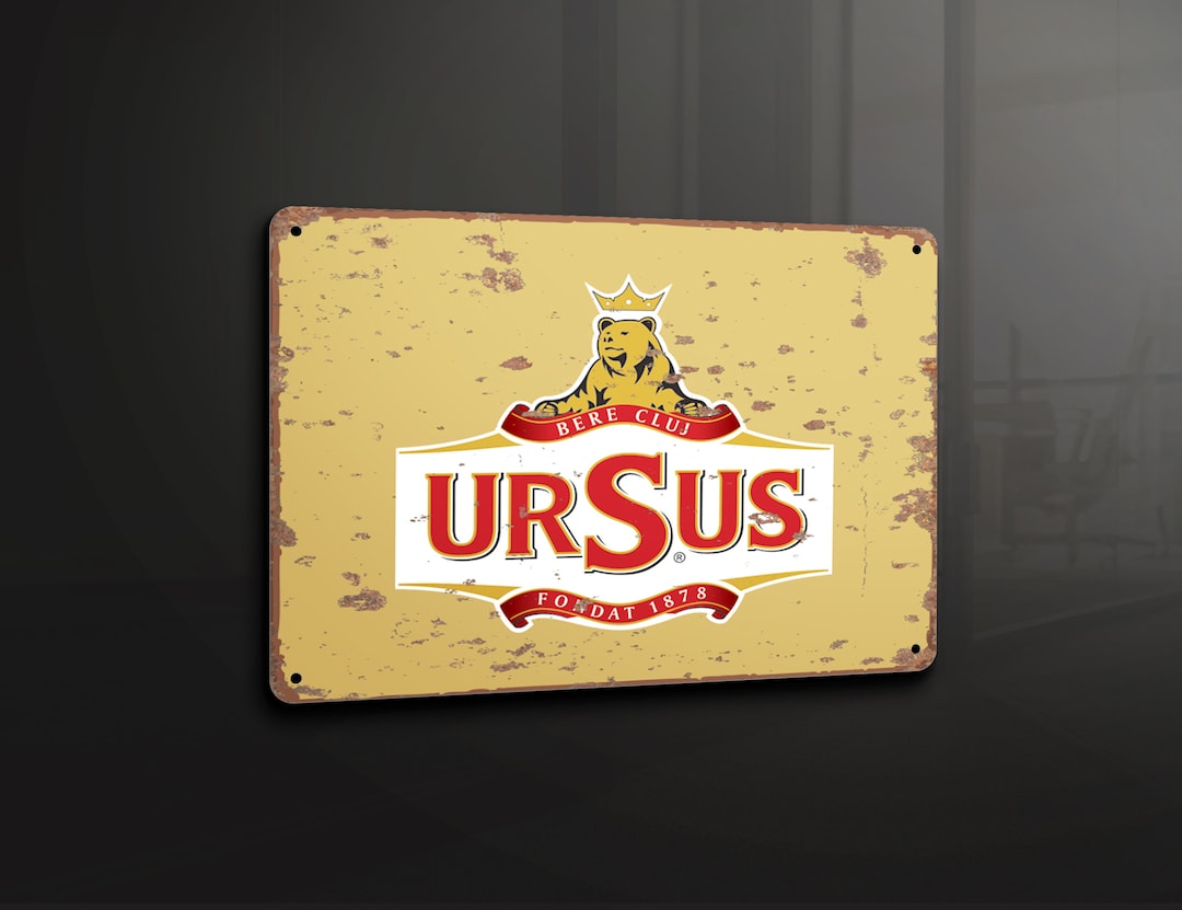 Ursus Romania Beer Drink - Metal Sign Metal Plaque Wall Art Decor ...