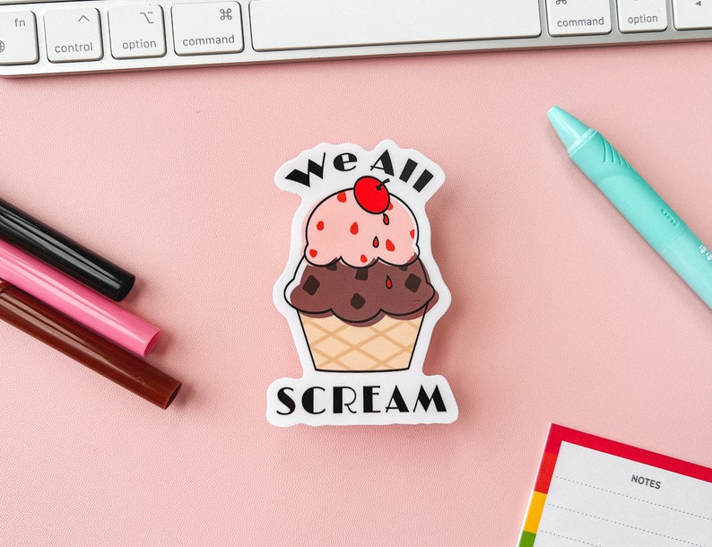Adesivo "We All Scream Ice Cream": design neuropiccante e scontroso ...