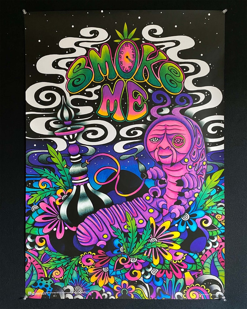 Blacklight Reactive Poster of Smoke Me / UV Reactive Wall Decor ...