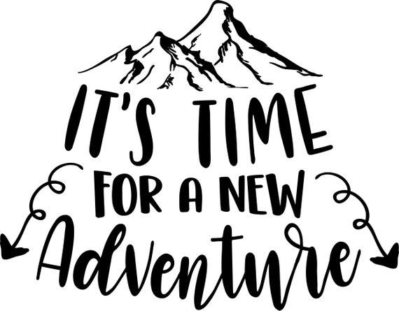 It's time for a new adventure Vinyl Window Decal | Etsy