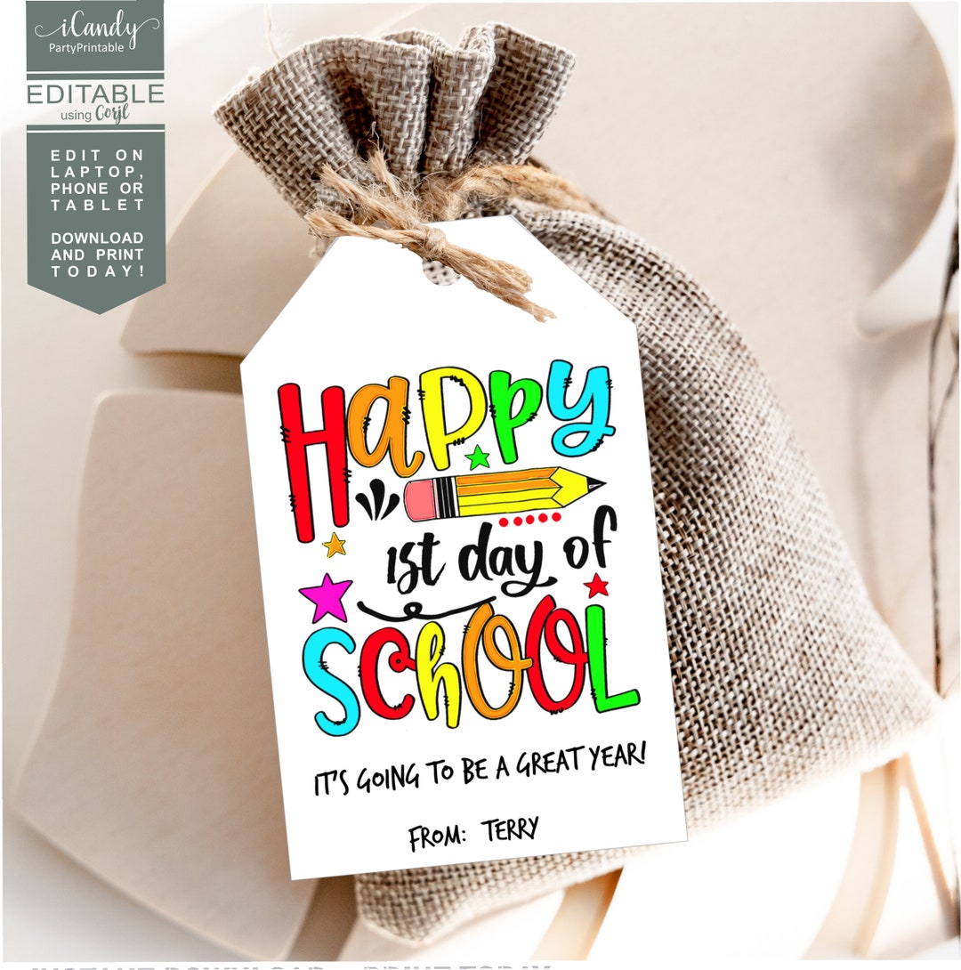 Teacher's Printable Tags for First Day of School, Welcome Back to ...