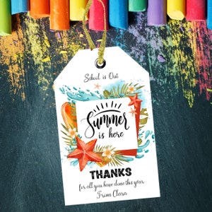 Summer Teacher Appreciation Gift Tag Template, Summer is Here, Editable ...