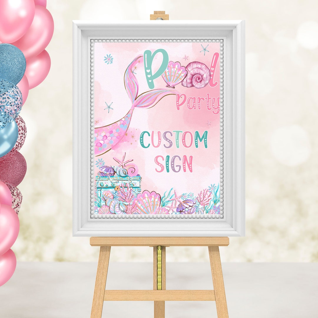 Editable Mermaid Pool Party Custom Sign, Mermaid Birthday Sign, Mermaid ...