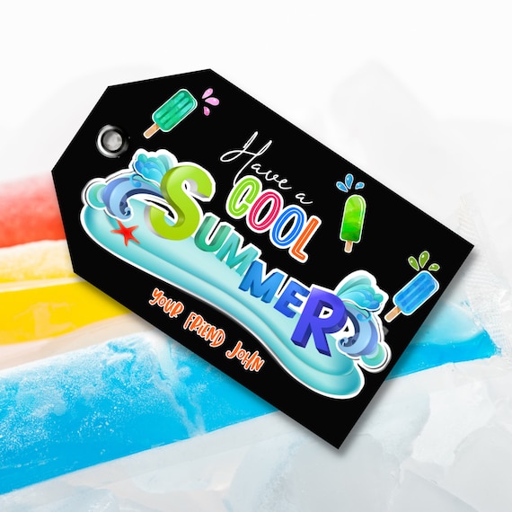 End of School Year Tag Printable, Have a Cool Summer Tag, Freeze Pop ...