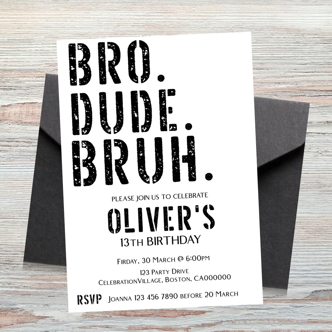 EDITABLE Bro Birthday Invitation, Bruh Party Invitation, Dude Birthday ...