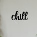 Metal Wall Art Sign Chill, Chill Metal Letters, Wall Art Signs ...
