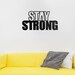 Stay Strong Metal Sign, Motivational Metal Wall Art, Metal Signs Wall ...