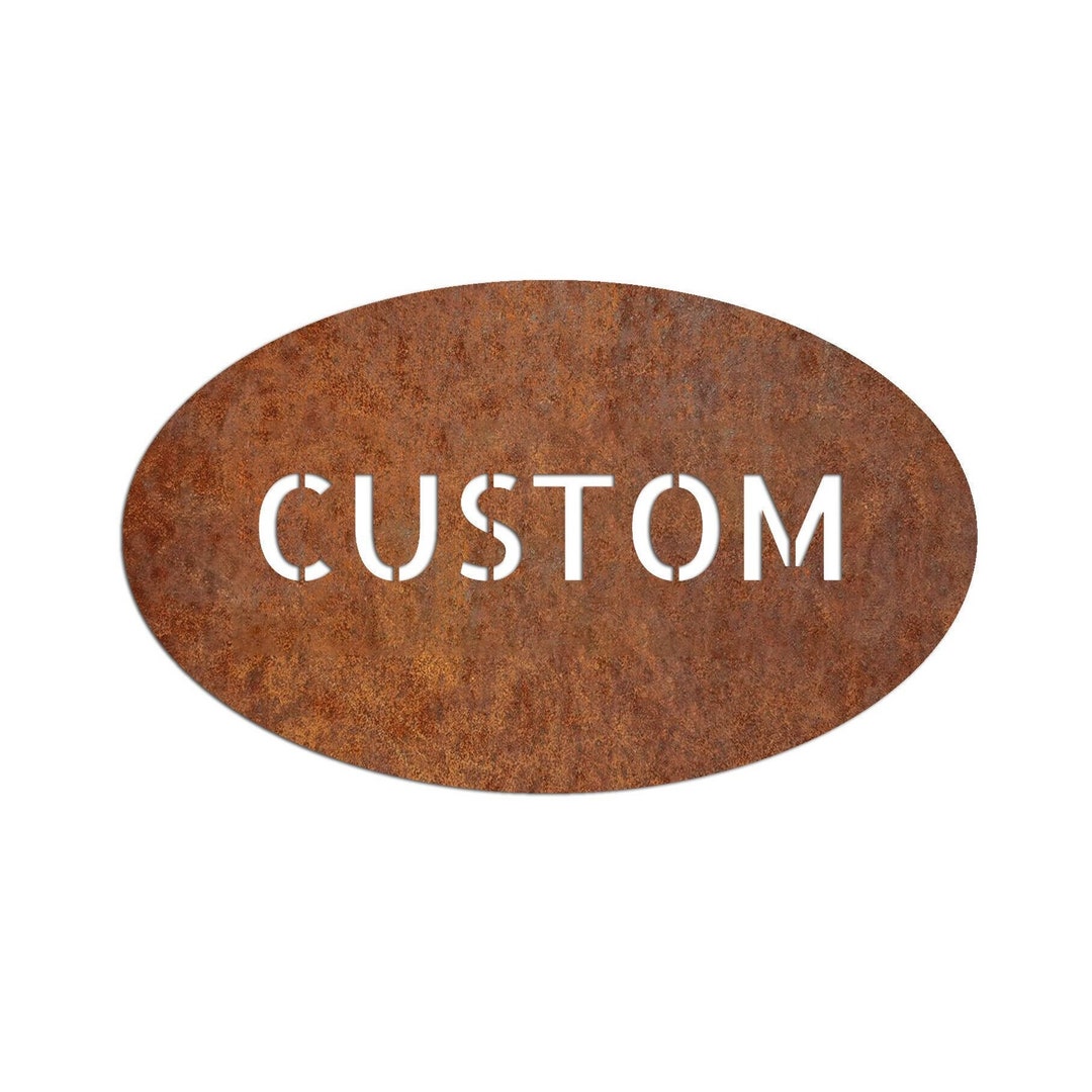 Corten Steel Oval Plaque Custom Sign Corten Custom Round Signboard ...