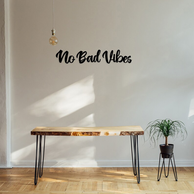 Metal Sign No Bad Vibes Metal Letters Custom Metal Signs | Etsy