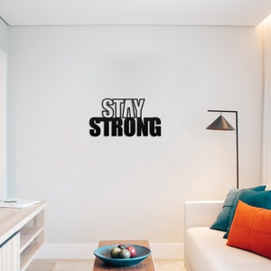 Stay Strong Metal Sign, Motivational Metal Wall Art, Metal Signs Wall ...
