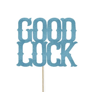 CAKE TOPPER - Good Luck, Cake Topper, Personalized Cake Topper, Custom ...