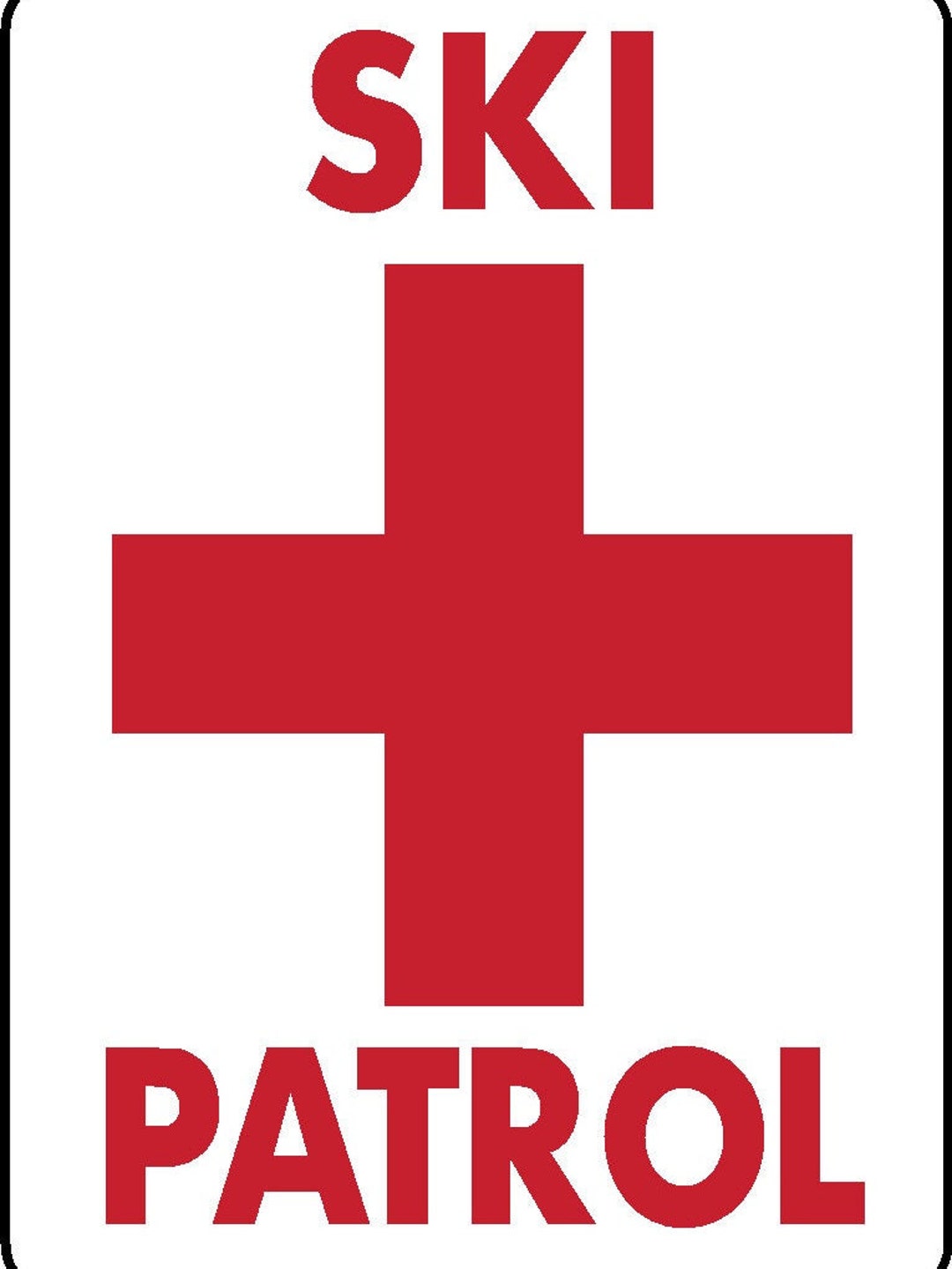 Ski Patrol Exterior Ski Area Sign Made From All Weather Aluminum - Etsy