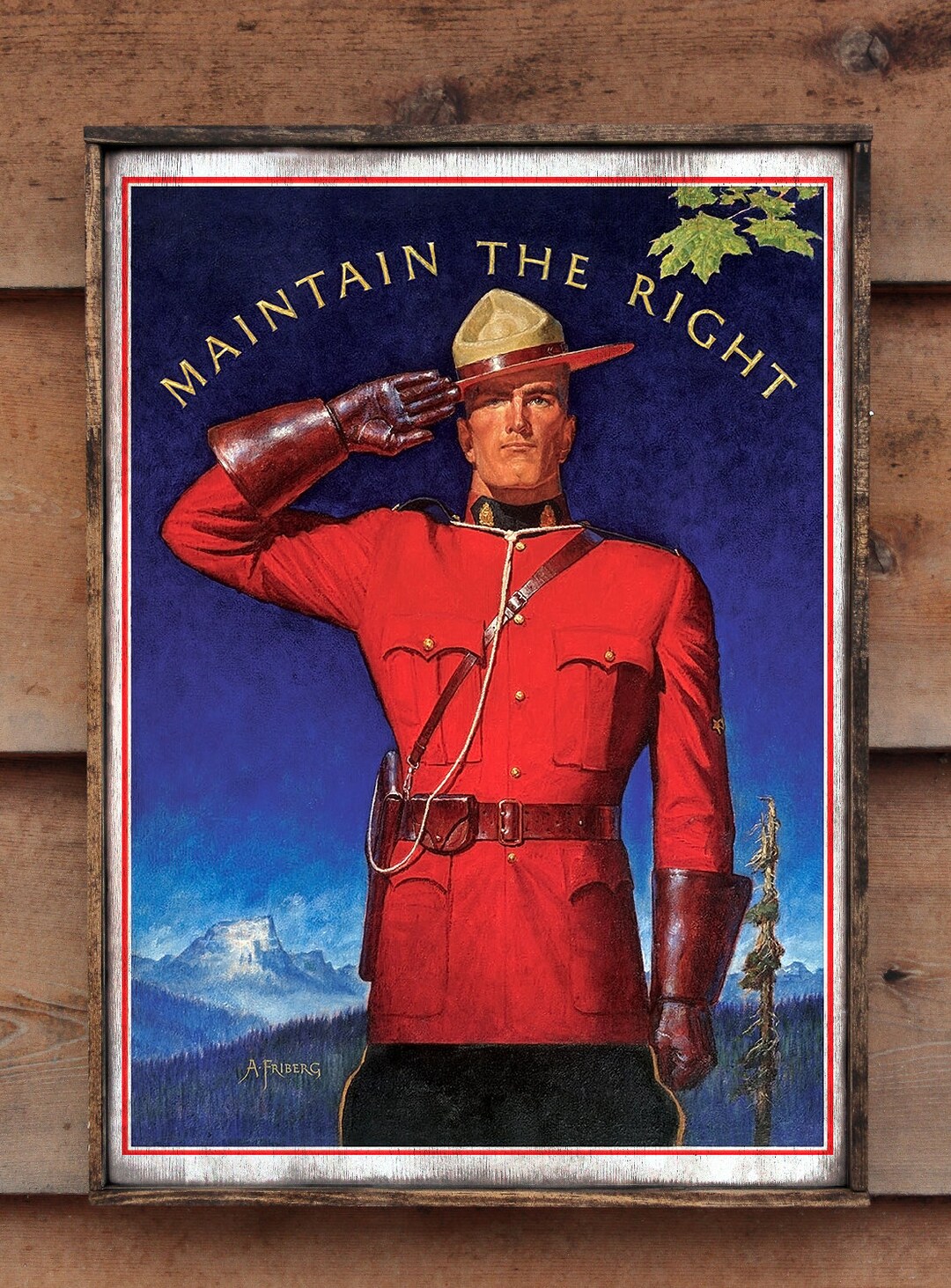 Distressed Wooden Sign ' RCMP Maintain the Right' Reproduction- U.S ...