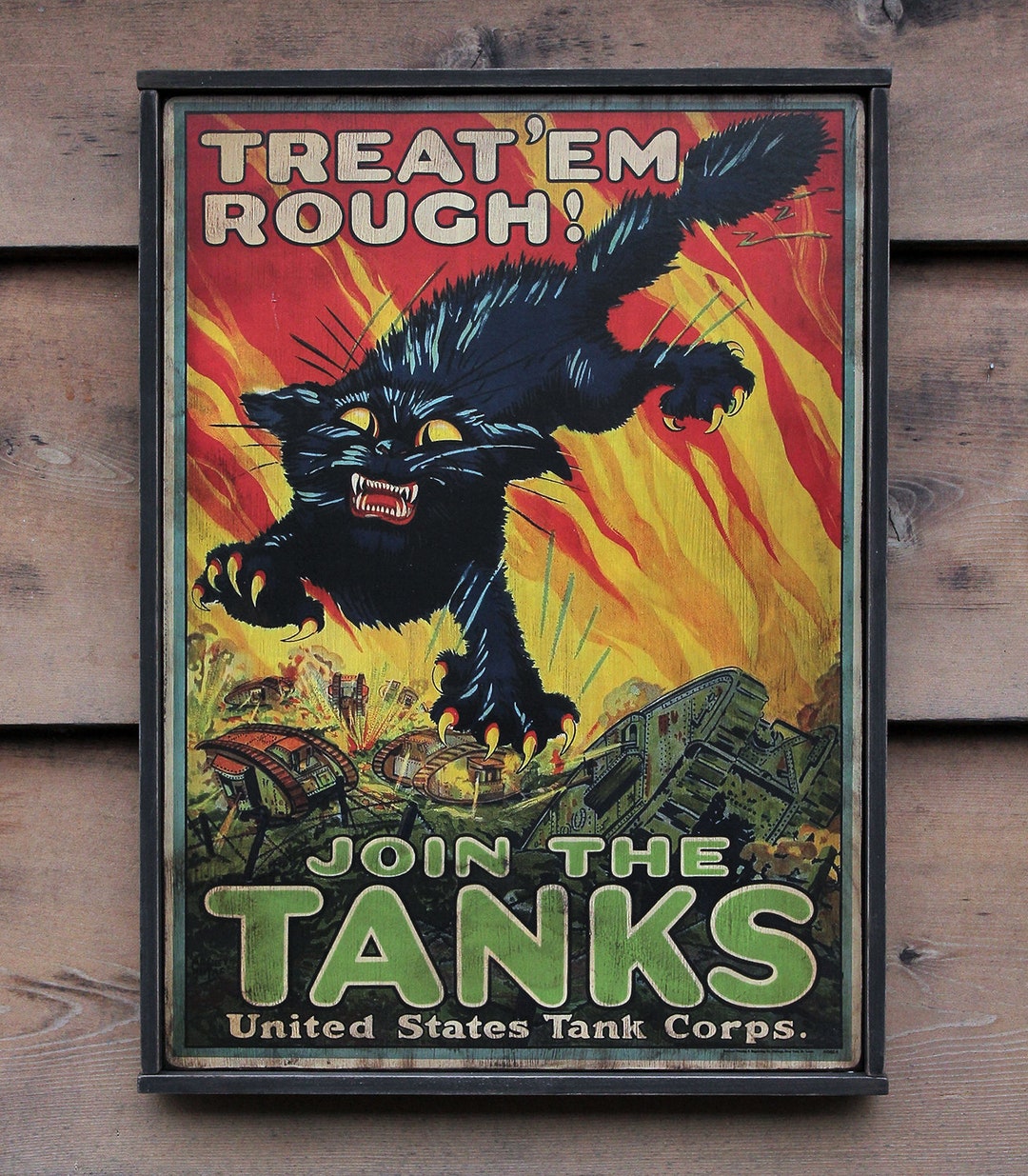 Distressed Wooden Sign ' Treat 'em Rough! ' WW1 Reproduction- U.S. Duty ...