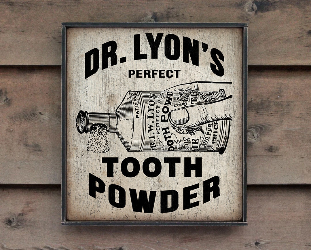 Distressed Wooden Sign 'dr.lyon's Tooth Powder' Reproduction- U.S. Duty ...