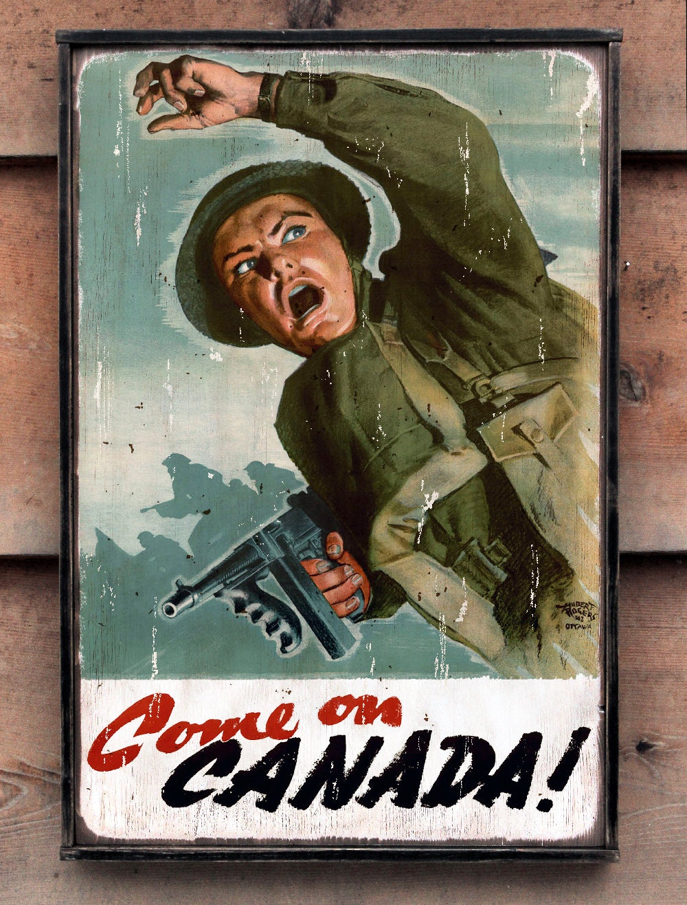 Vintage wooden sign 'Come On Canada WW2 propaganda | Etsy