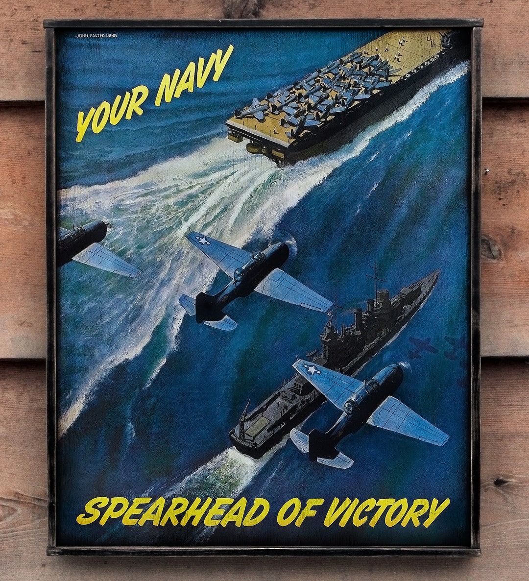 Distressed Wooden Sign ' Your Navy Spearhead of Victory '. 1940's US ...