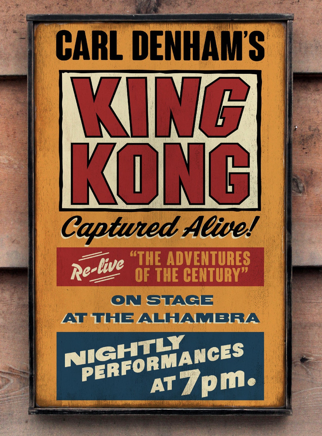 Vintaged Wooden Sign ' Carl Denham's KING KONG ' Reproduction Concept ...