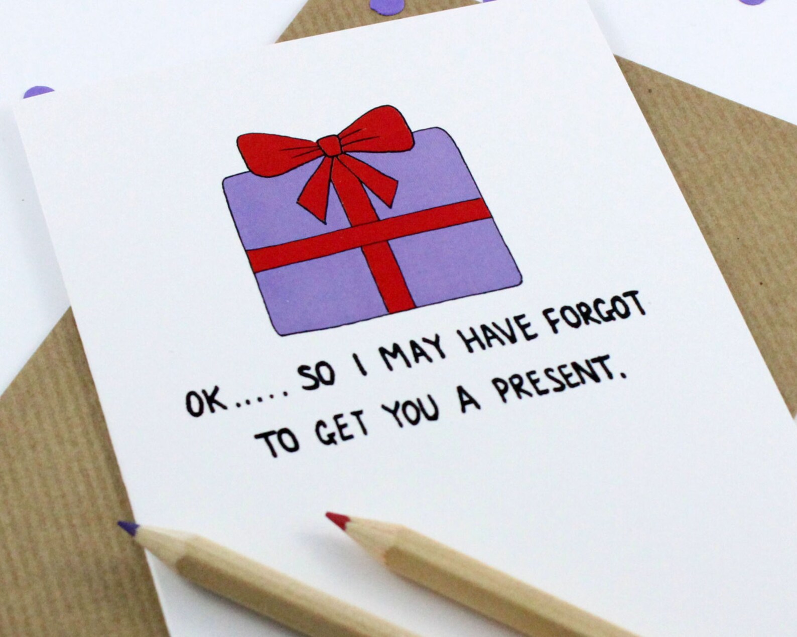 Funny Birthday Card Forgotten Birthday Present - Etsy