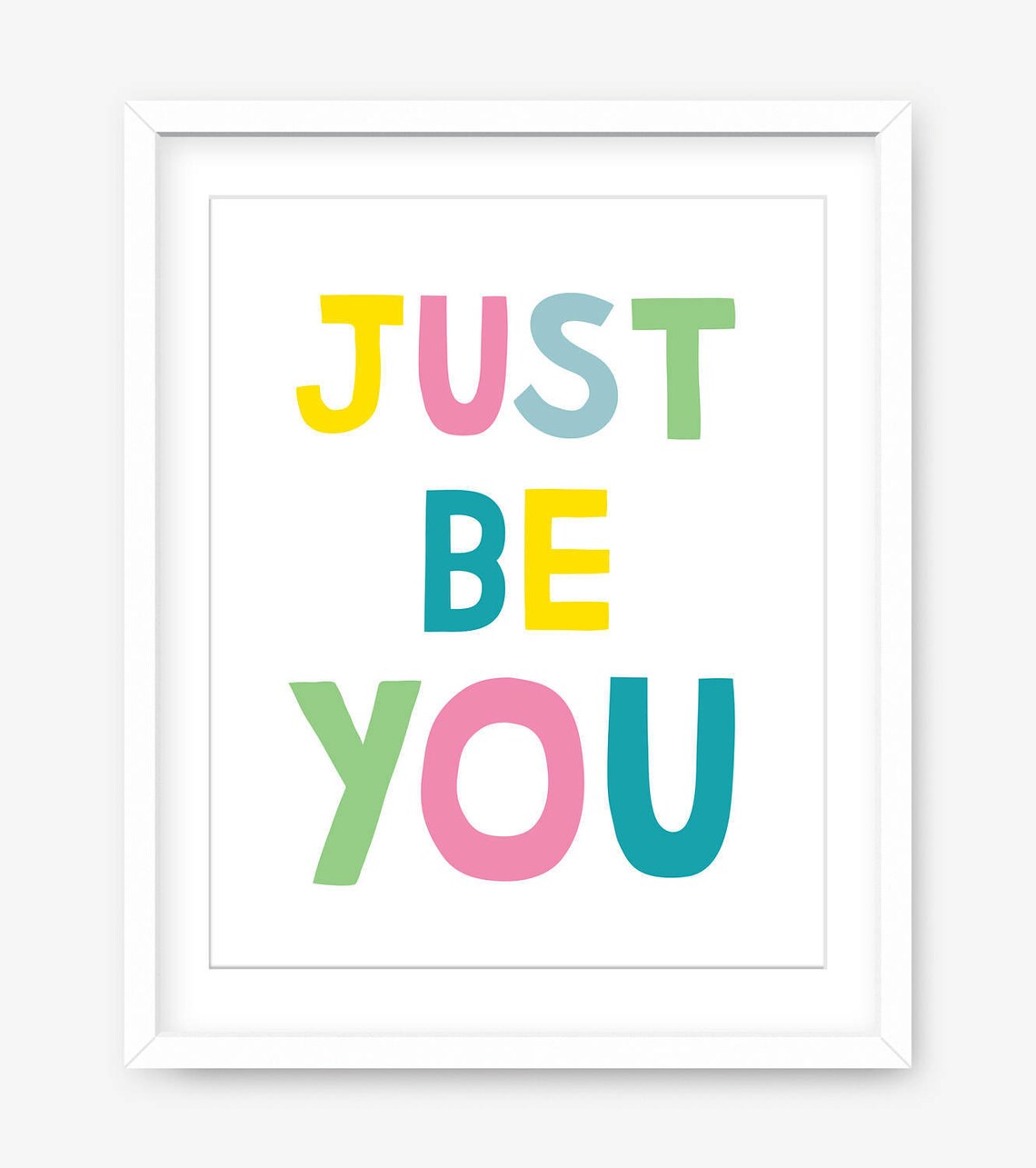 Just Be You Printable Wall Art Download Inspirational Quote - Etsy
