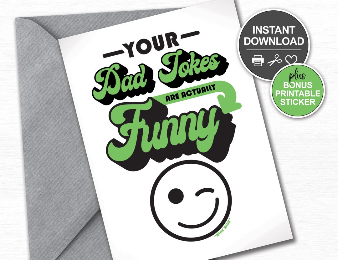 Printable Funny Dad Joke Card, Funny Fathers Day Card, Best Dad ...