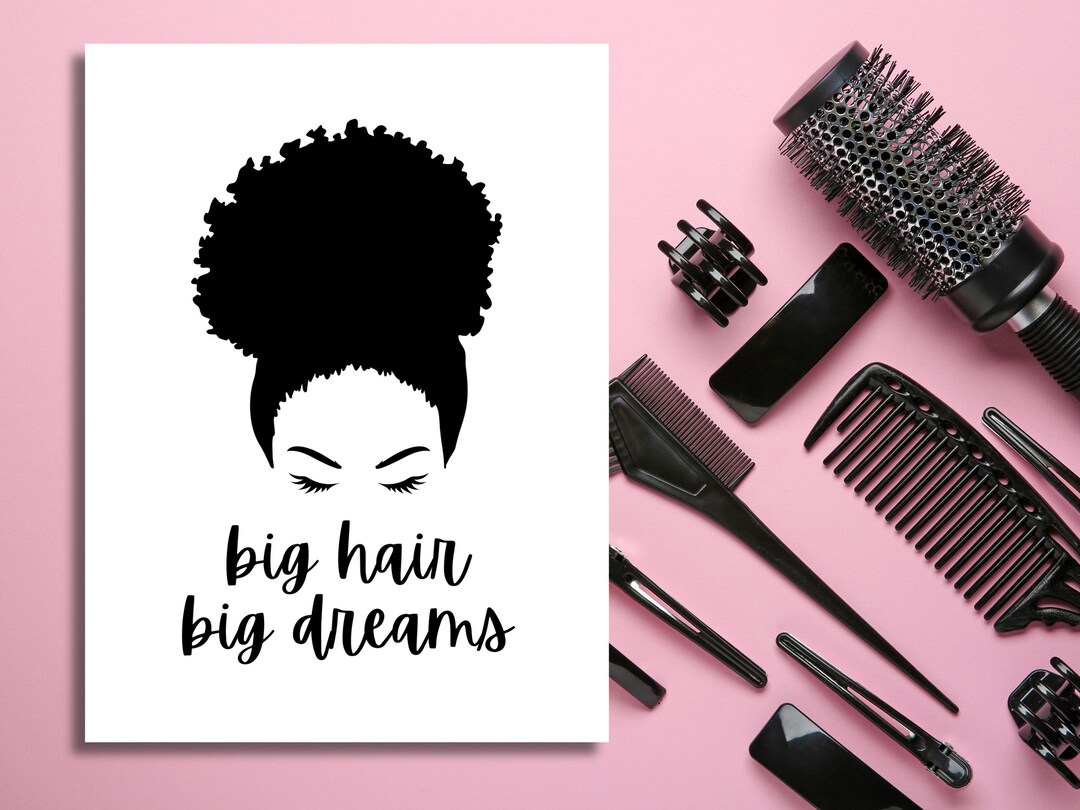 Big Hair Big Dreams Simple Curly Hair Art Prints, Printable Wall Art ...