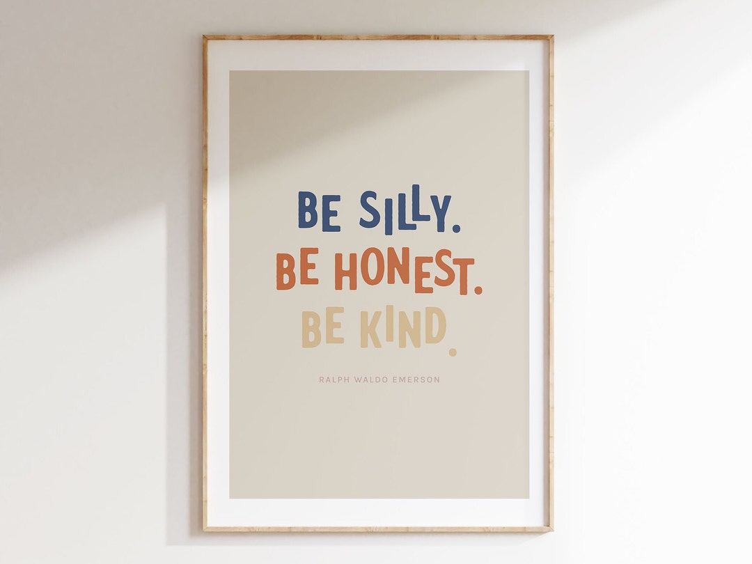 Inspirational Quote Print, Silly, Honest, Kind (digital Download - Etsy