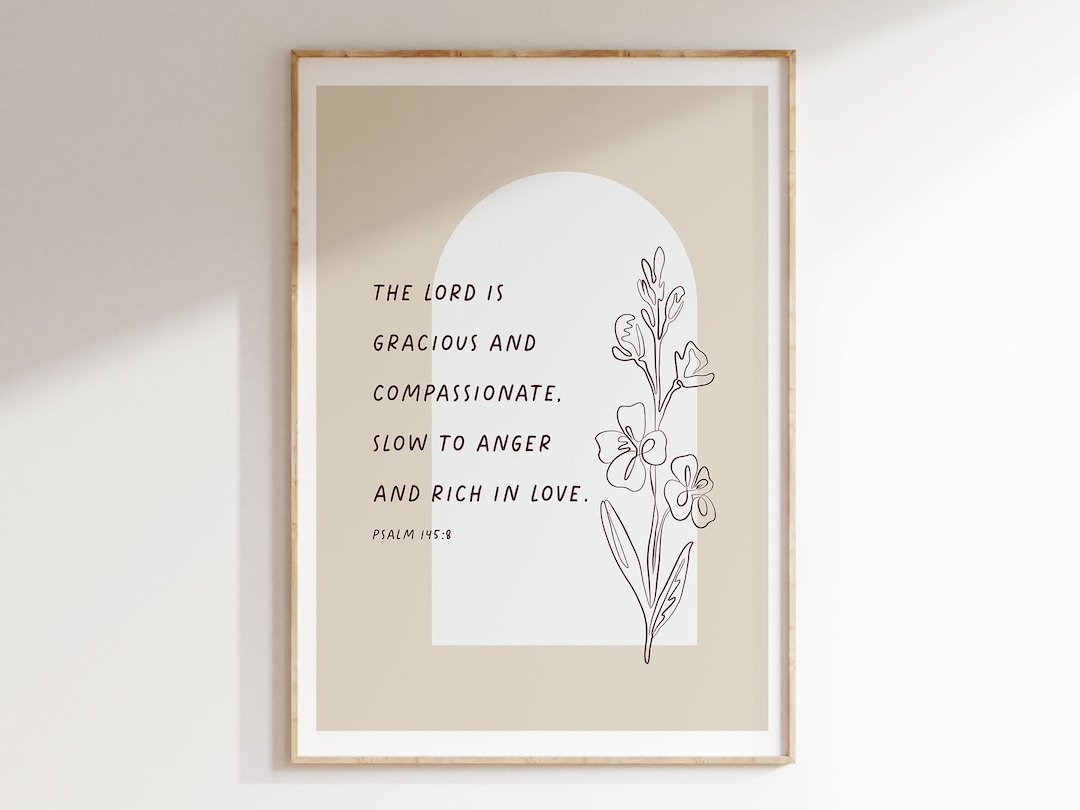 Beautiful Christian Poster the Lord is Gracious and Compassionate Psalm ...