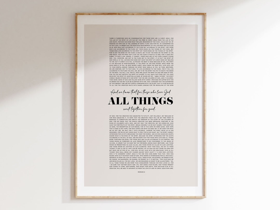 Romans 8 Full Verse Print, God Works All Things Together for Good ...