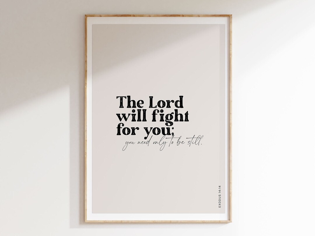 The Lord Will Fight for You Bible Verse Wall Art, Exodus 14:14 ...