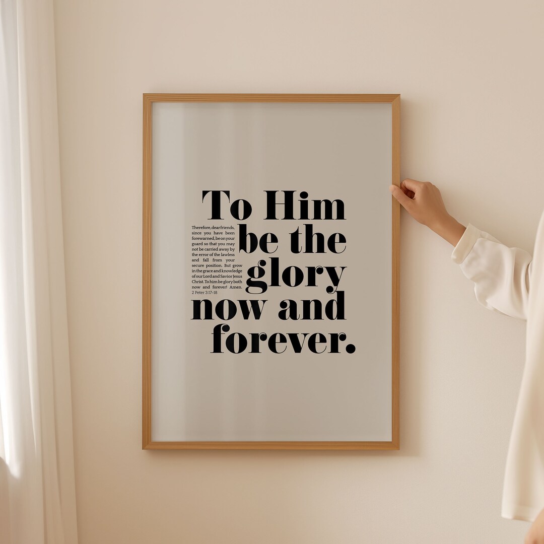 Glory to God Bible Verse Wall Art 2 Peter 3 17 Church Decor Instant ...