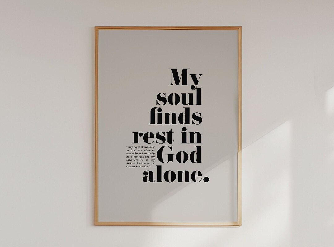 Psalm 62 Poster, My Soul Finds Rest in God Alone DIGITAL PRINT ...