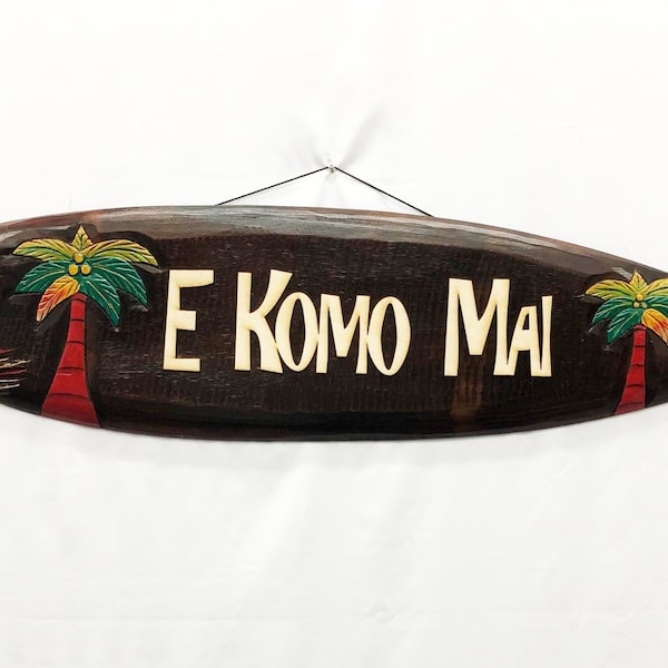 E Komo Mai Welcome Sign - Etsy Australia