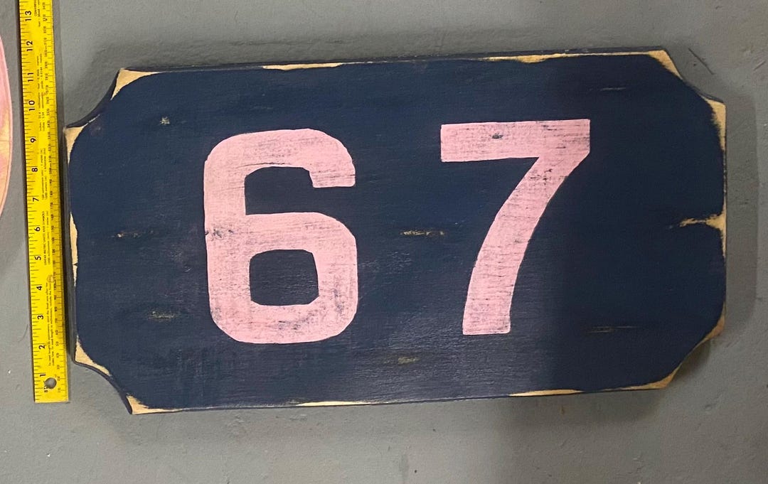 Handmade 67 Sign - Etsy
