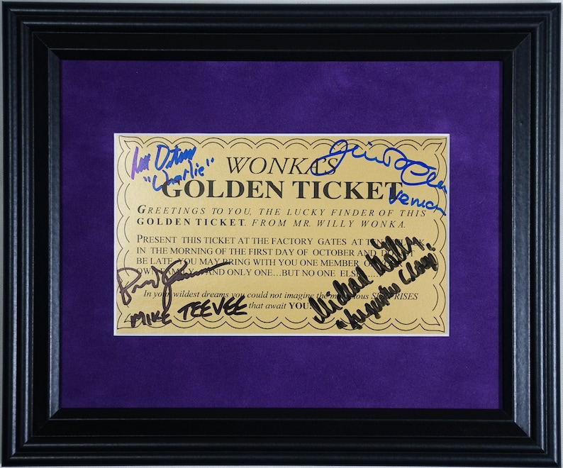 Framed Willy WONKA GOLDEN TICKET Autographed 10" X 12" Signed by Four ...