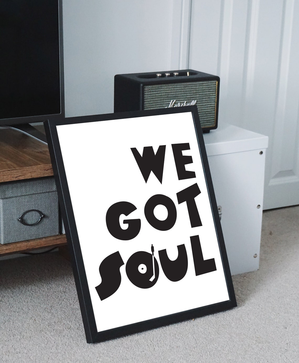 We Got Soul Wall Print. Soul Music Print. Northern Soul Print. - Etsy
