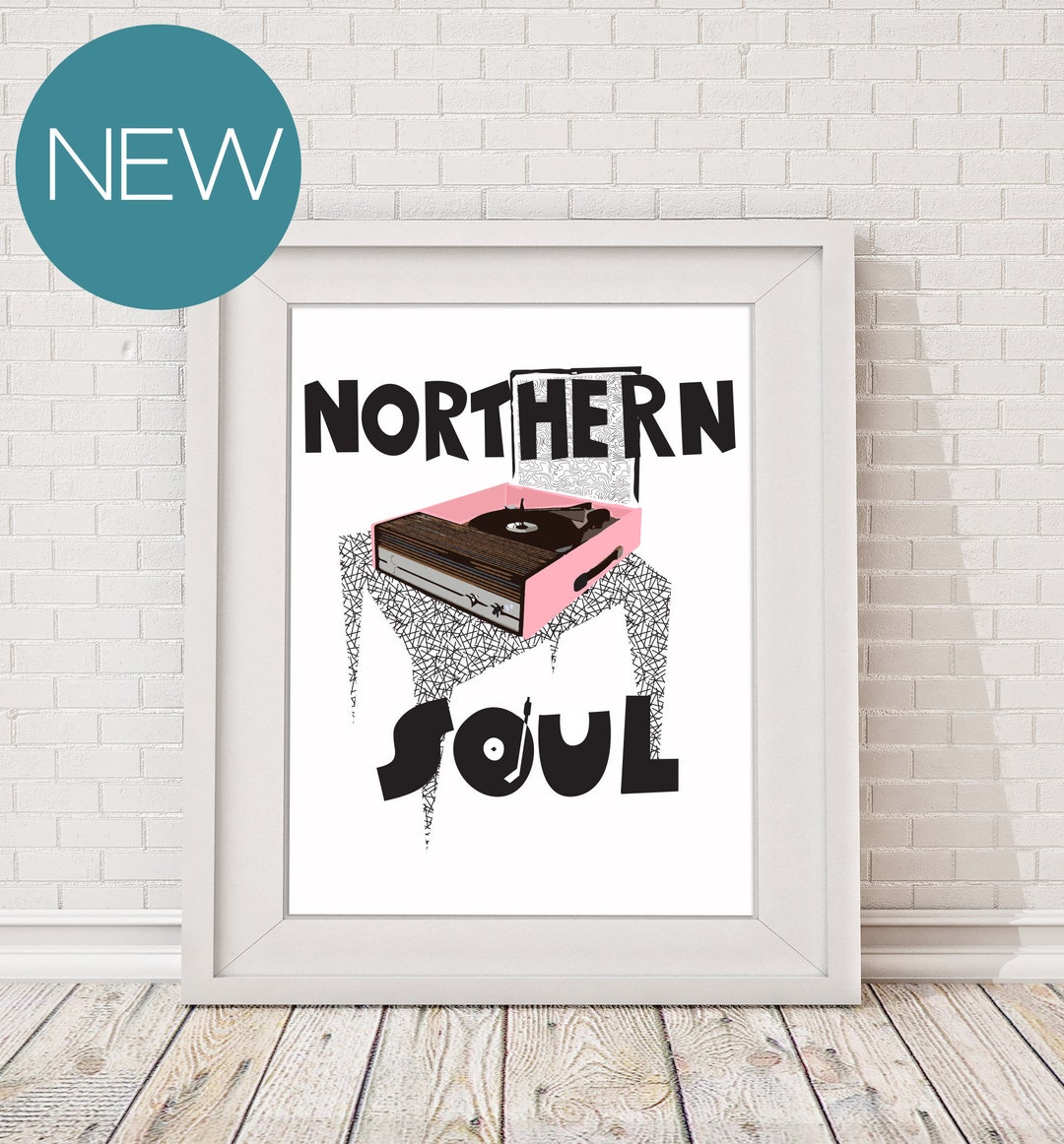 Northern Soul Print, Northern Soul Poster, Northern Soul Wall Art, Gift ...