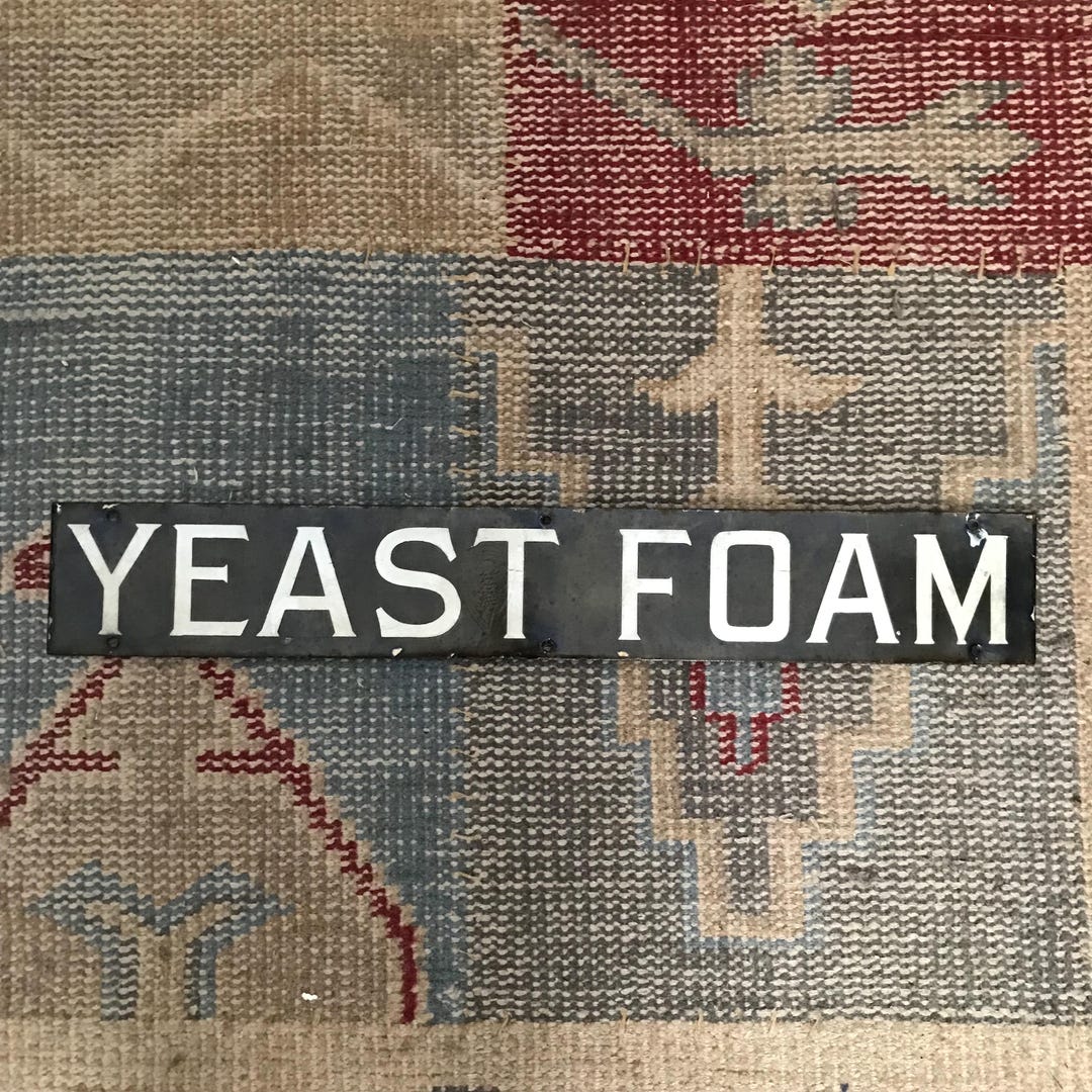 Antique Enamel Sign Bakers Sign Cook Bread Yeast Foam Metal Industrial ...