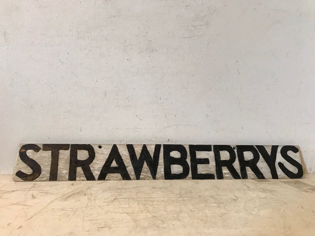 Antique Strawberry Sign Strawberrys Sign Berry Fruit Sign Wood ...
